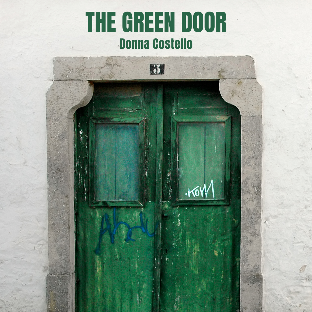 The Green door – DONNA COSTELLO